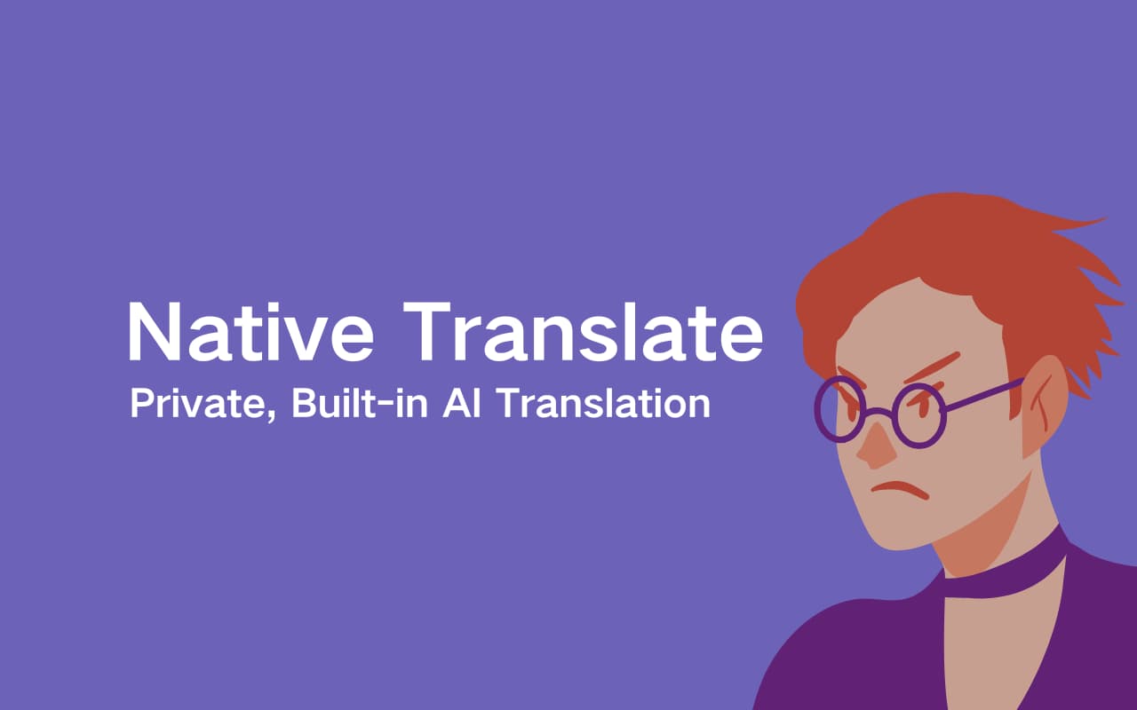 Native Translate | Private Chrome AI Translation Extension